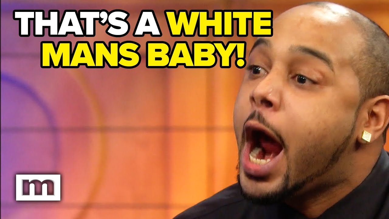 That's a white mans baby! | Maury - YouTube