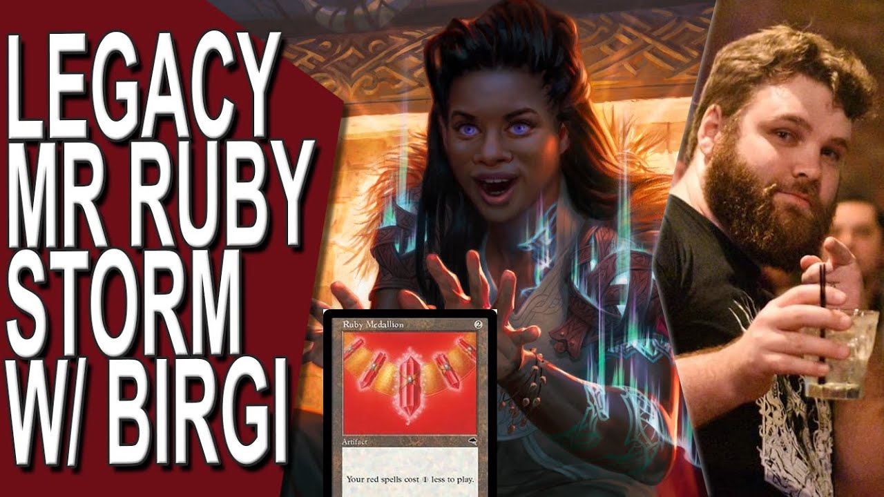 Mono Red Storm w/ Birgi! | Legacy MTG Gameplay | Ruby Storm #5 - YouTube