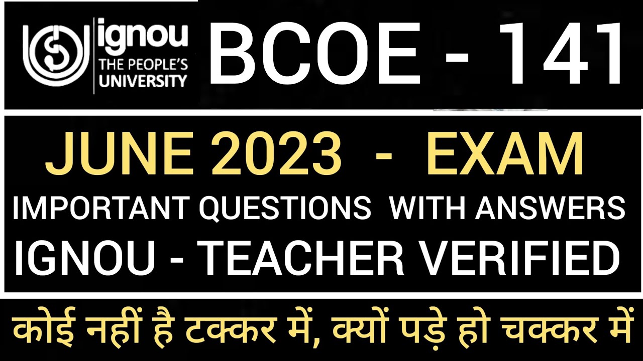 BCOE 141 MOST IMPORTANT QUESTIONS JUNE 2023 EXAM | BCOE 141 IMPORTANT ...