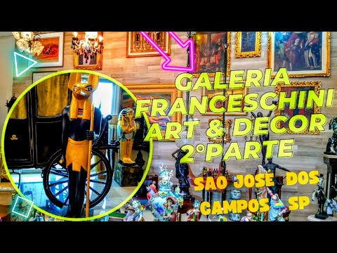 Galeria Franceschini ART & Decor São José dos Campos -SP #antiguidades# ...