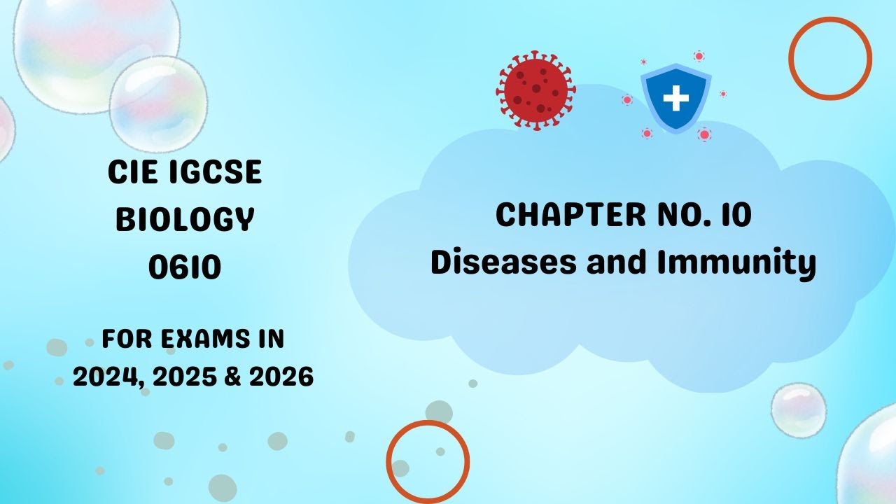 Chapter 10. Diseases and Immunity | IGCSE Biology 0610 Revision - YouTube