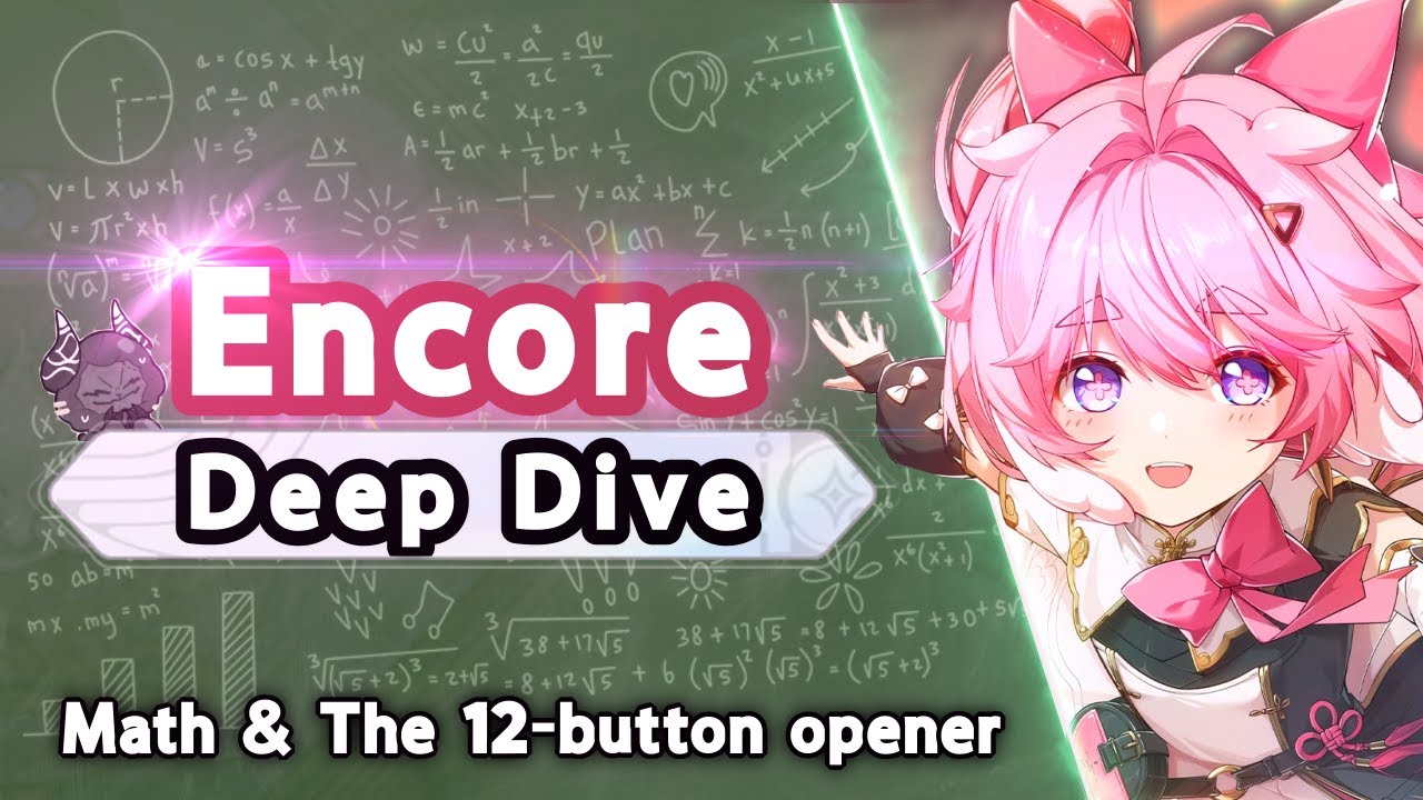 Encore Optimized: A Comprehensive Deep Dive Guide【Wuthering Waves ...