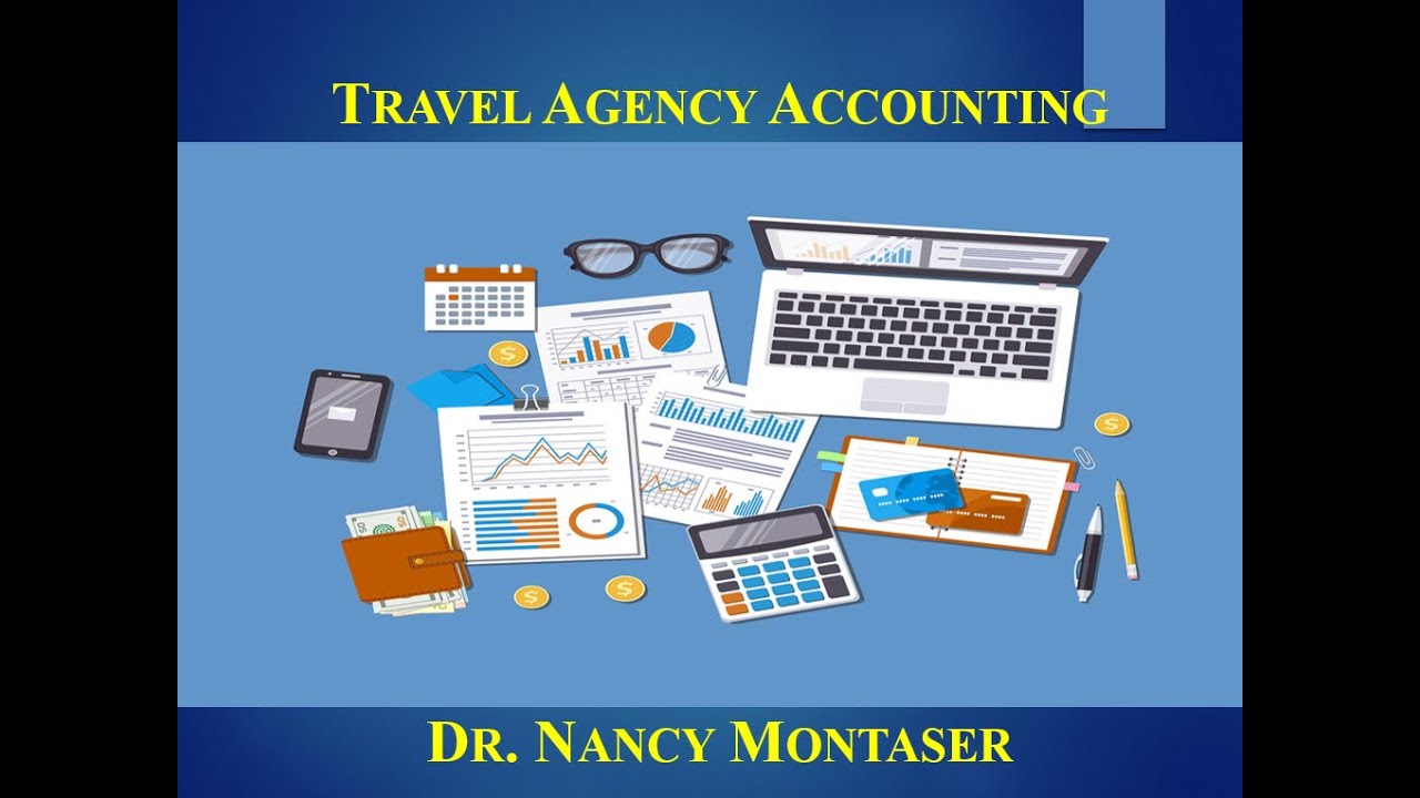 Travel Agency Accounting- Financial Statements - YouTube