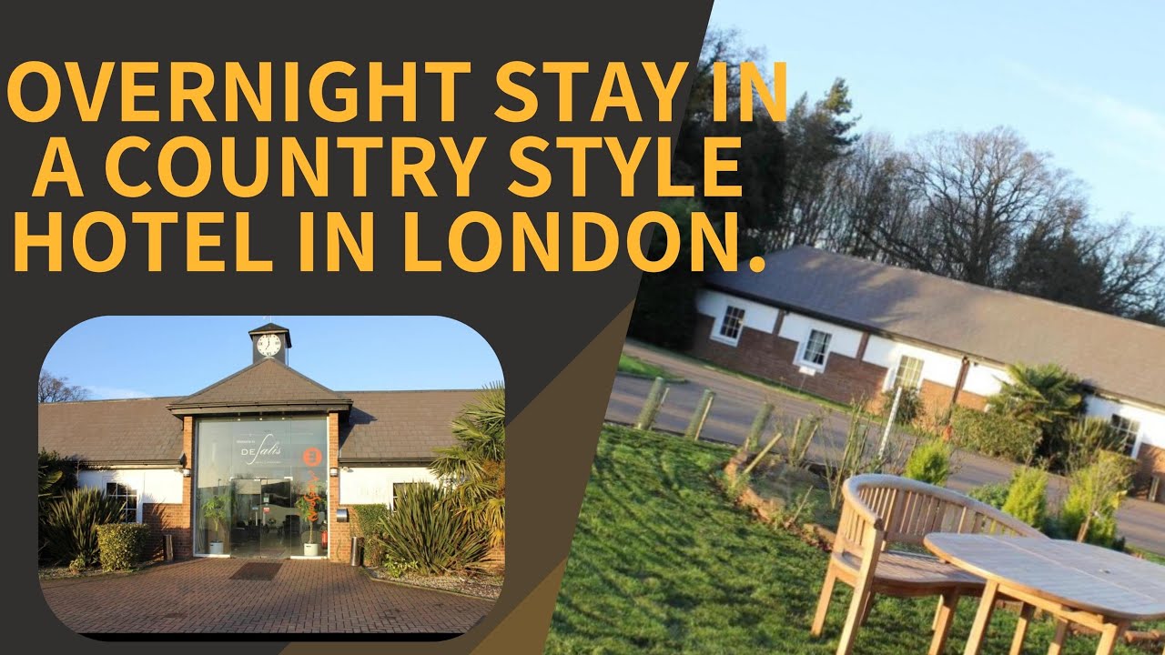 OVERNIGHT STAY IN A COUNTRY STYLE HOTEL IN LONDON. - YouTube