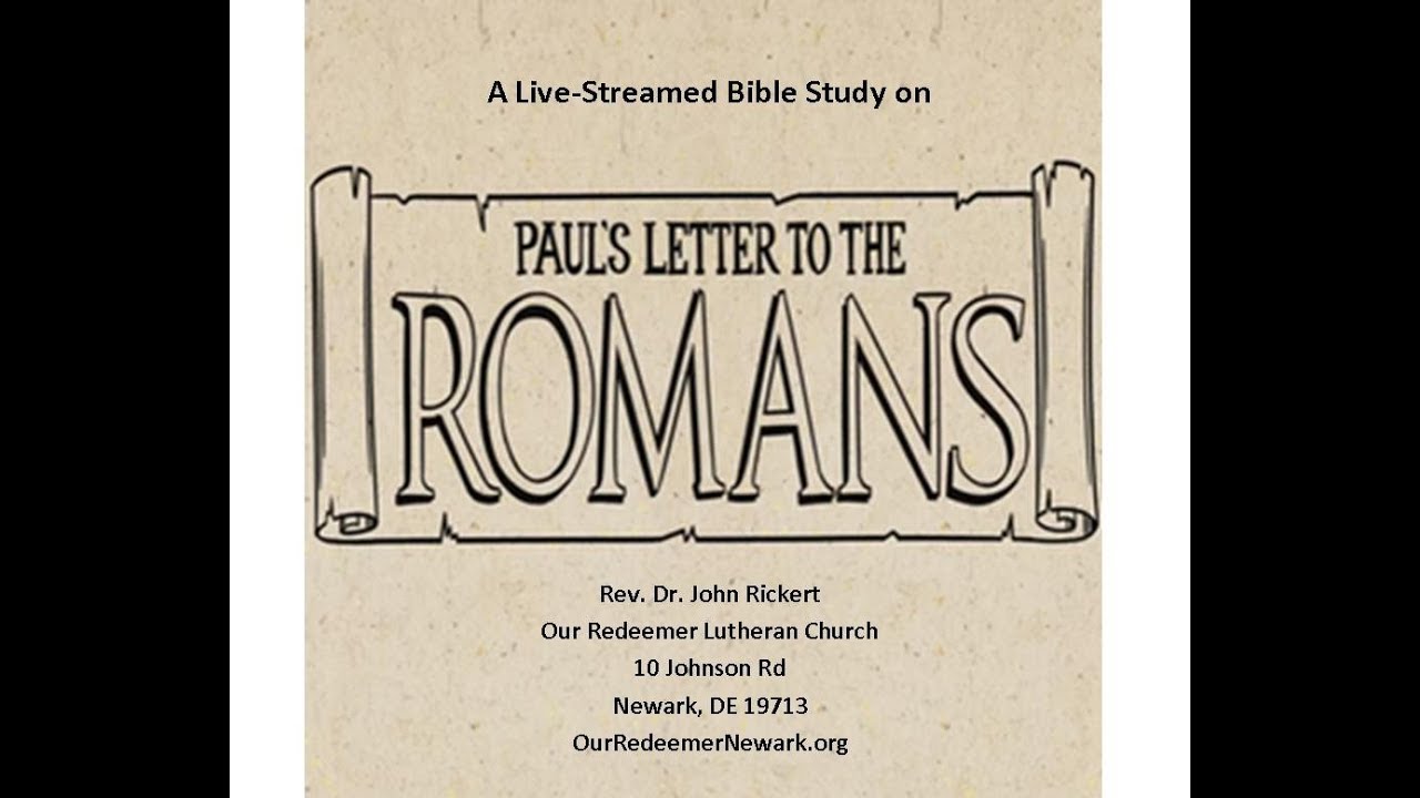 Romans Bible Study Session 11 YouTube romans-bible-study-session-11-youtube