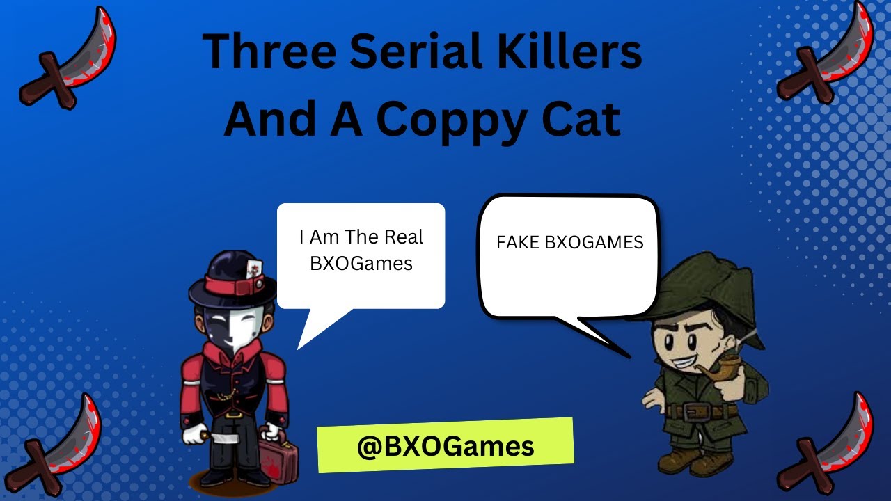 Three Serial Killers And A Copycat - YouTube