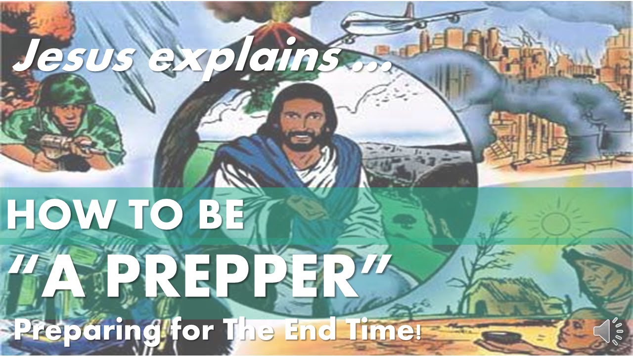 PREPPER | Jesus explains: How to Prepare as a PREPPER! - YouTube
