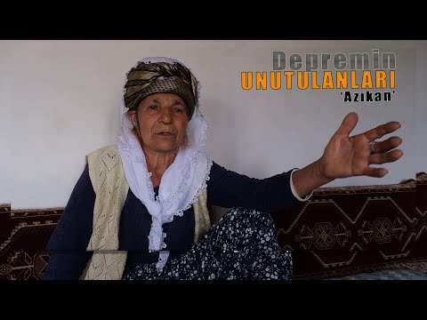 Adıyaman depremi, (Depremin unutulanları 'Azikan') bir köyün hikayesi. Depremde unutulanlar.