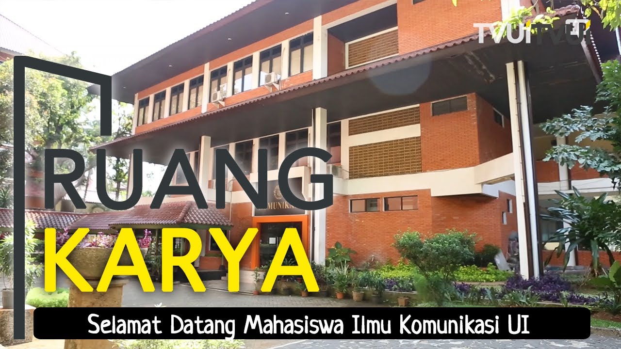 Selamat Datang Mahasiswa Ilmu Komunikasi UI - YouTube