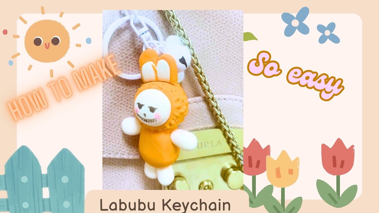 DIY | Labubu | How To Make | Keychain | Handmade Gifts | Móc Khoá ...