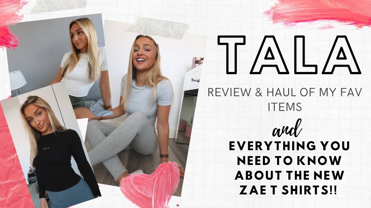 TALA review & haul including NEW ZAE T SHIRTS - YouTube