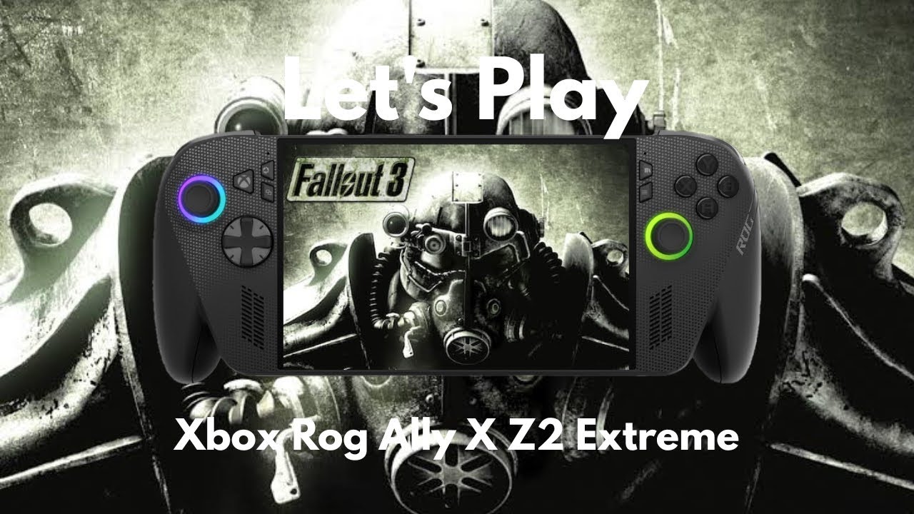 Let’s Play Fallout 3 on Xbox ROG Ally X Z2 Extreme | Handheld Wasteland ...