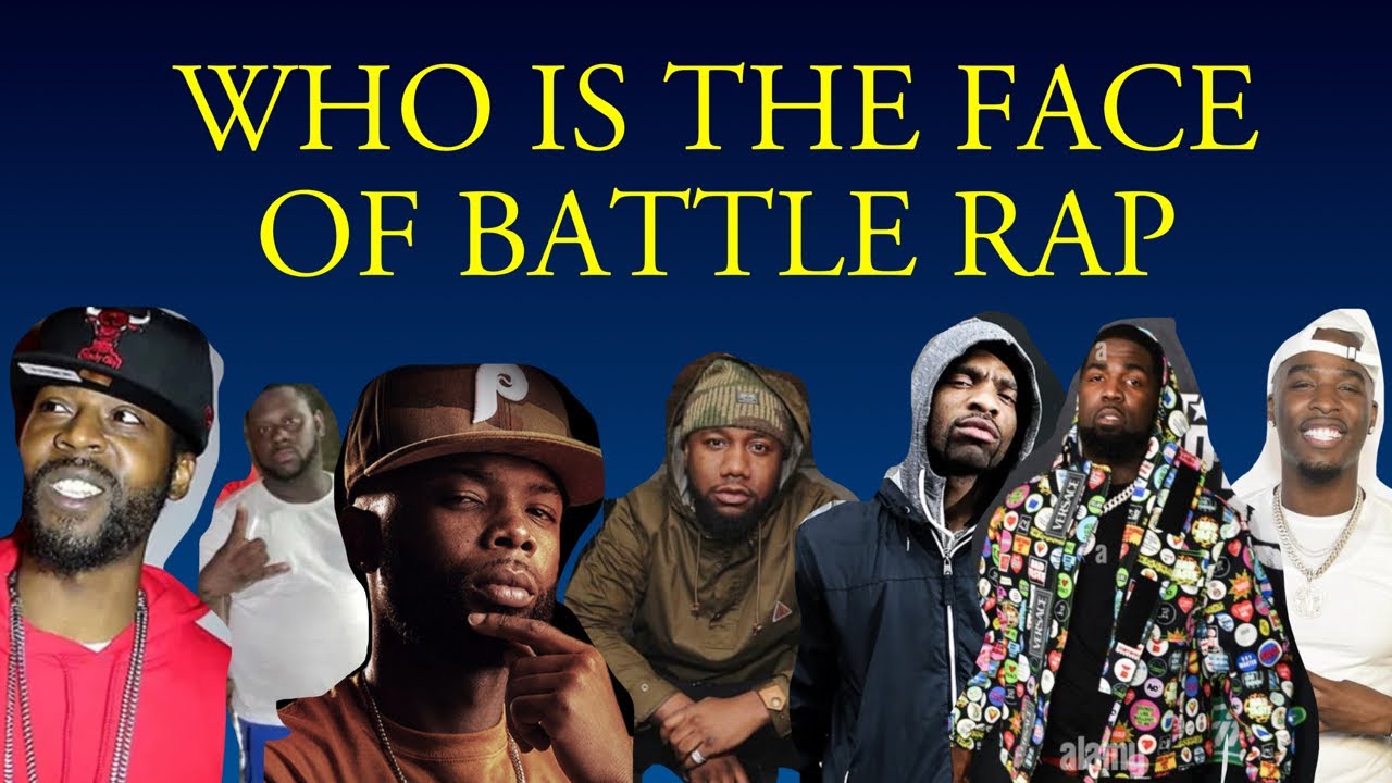 WHO IS THE FACE OF BATTLE RAP - YouTube