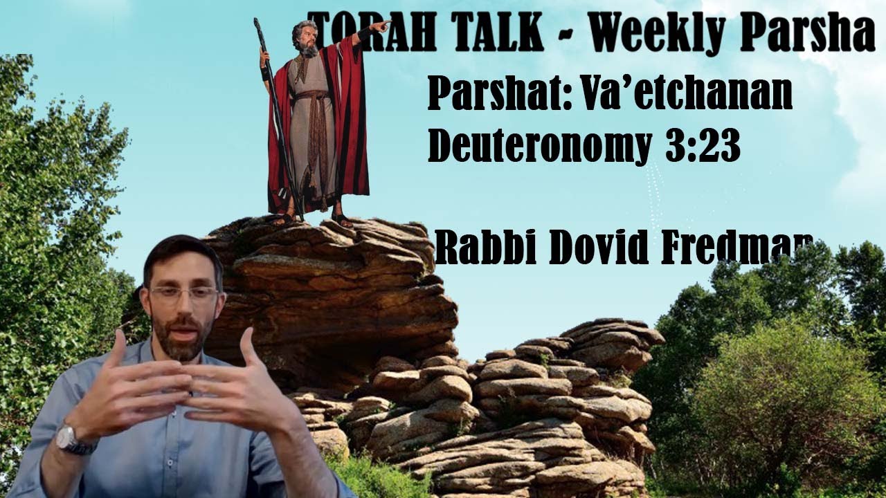 1435 Parshat Va'etchanan for 08/13/2022 - Weekly Torah Portion ...