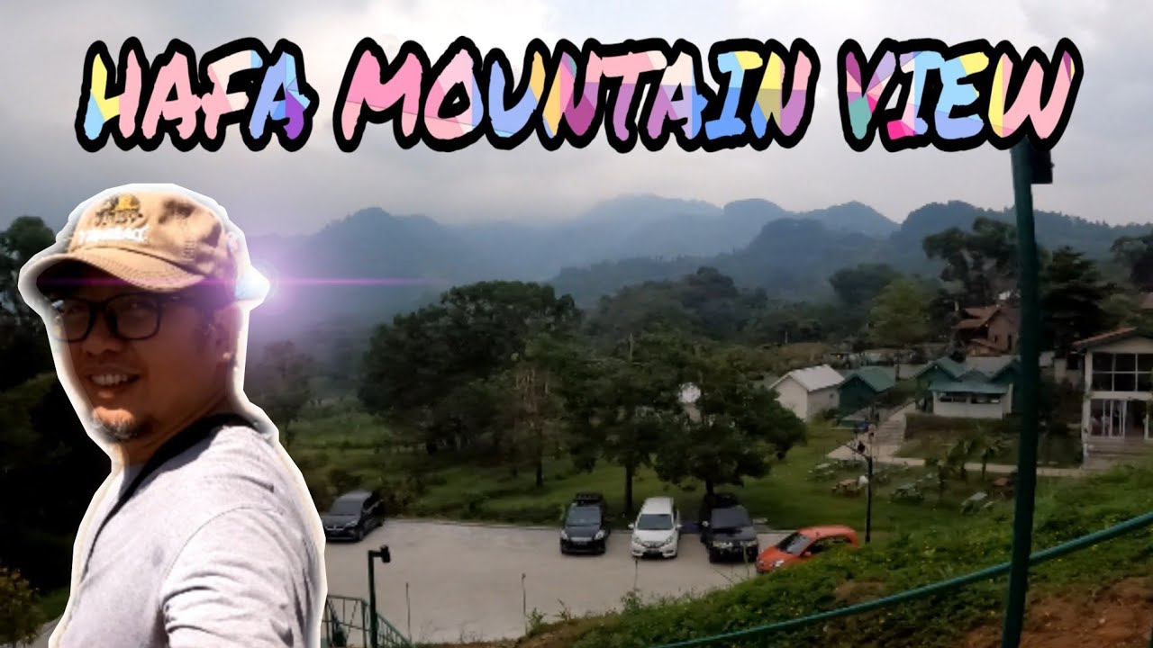 HAFA MOUNTAIN VIEW Cafe Resto Kece @ KM 0 Sentul - YouTube