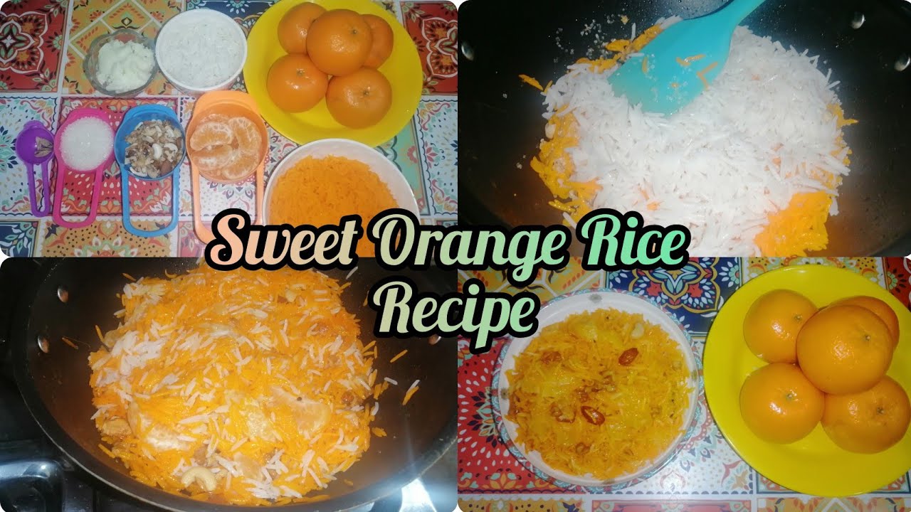 Sweet Orange Rice Recipe By Aliya Khan | Sweet Rice Recipe | KWAK - YouTube