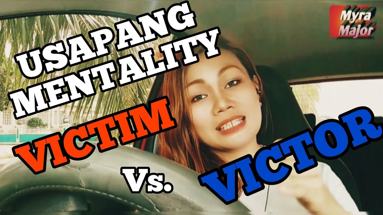 VICTIM VS. VICTOR MENTALITY - YouTube
