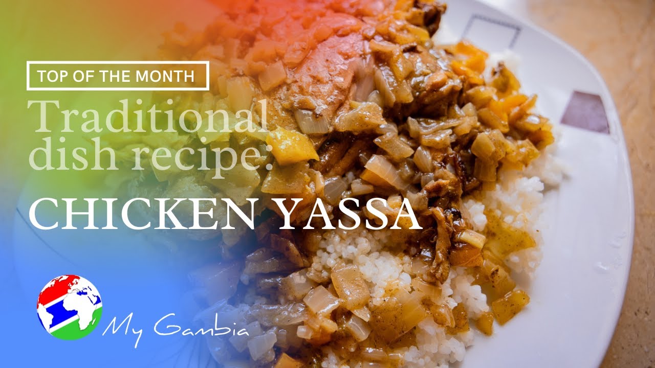 How to cook traditional Gambian dish: Yassa | Recipe | My Gambia | My ...