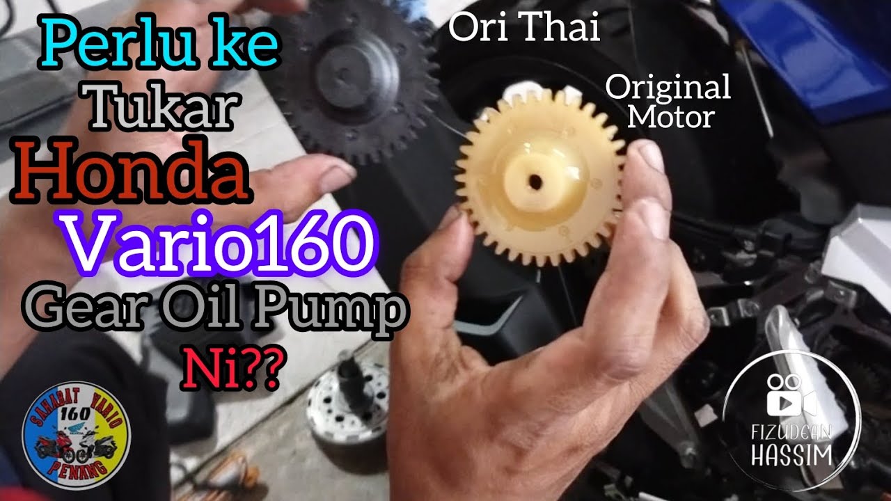 Honda Vario 160 | Tutorial Tukar Gear Oil Pump - YouTube