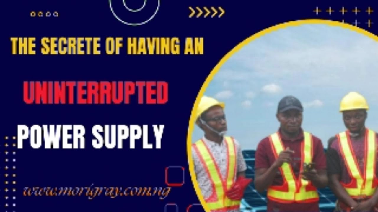 THE SECRETE OF HAVING AN UNINTERUPTED POWER SUPPLY - YouTube