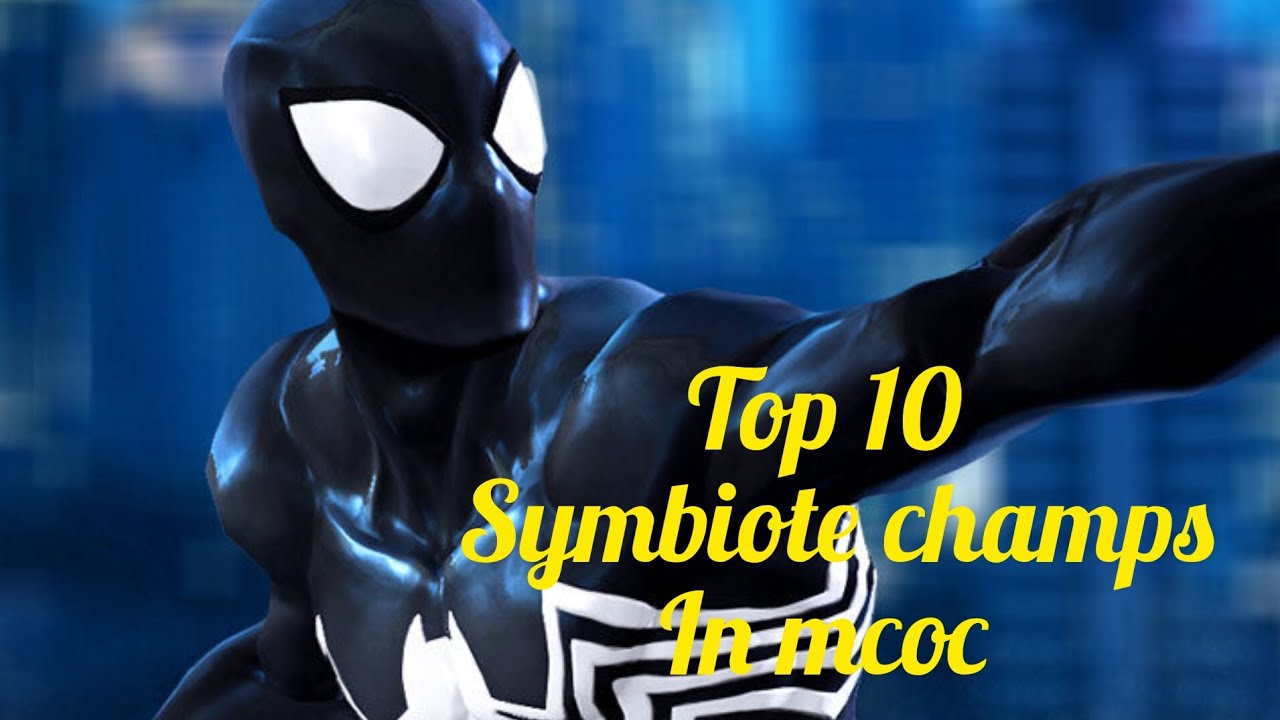 Top 10 symbiote champs in mcoc - YouTube