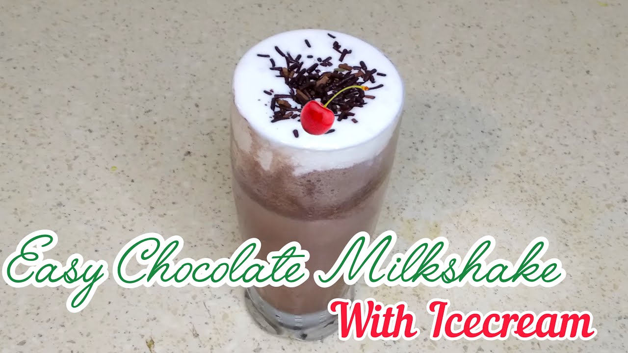 5 Minutes Chocolate Milkshake Recipe//Milkshake With Ice cream//Creamy ...