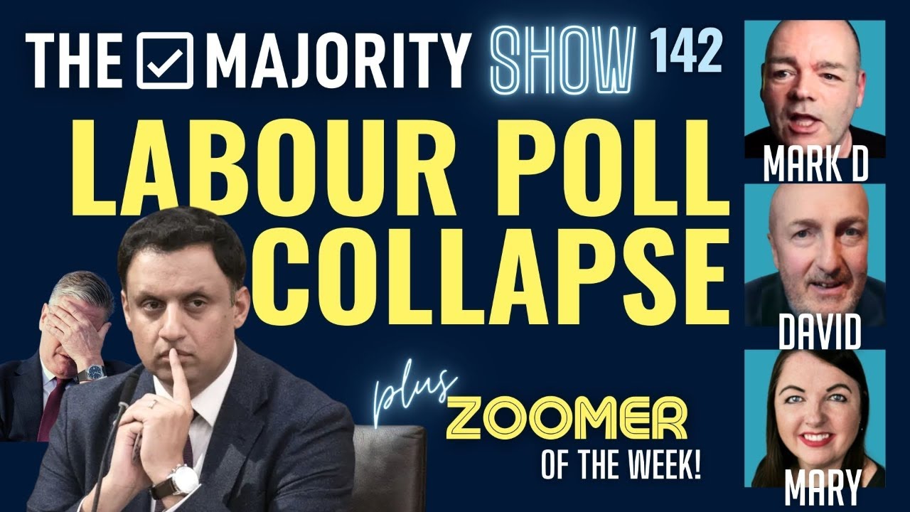 Labour Poll Collapse - The Majority Show 142 - YouTube