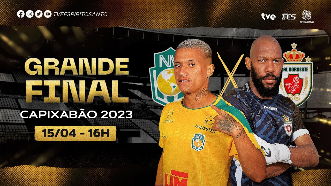 Capixabão Série A 2023 - Nova Venécia x Real Noroeste | 15/04/2023 ...