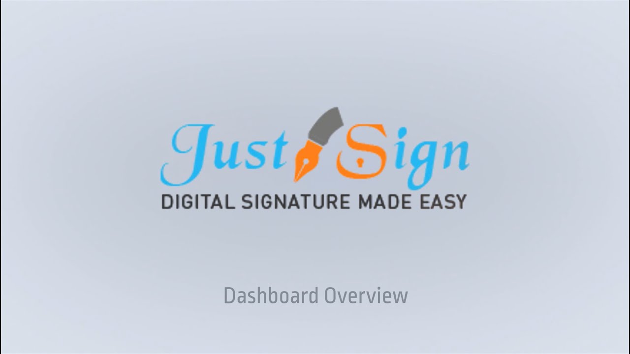 Comprehensive Dashboard Guide for Just Sign: A Step-by-Step Tutorial ...