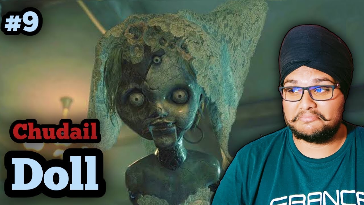 Chudail Doll in Resident Evil - Village #9 || Horror Time || Sardar G ...