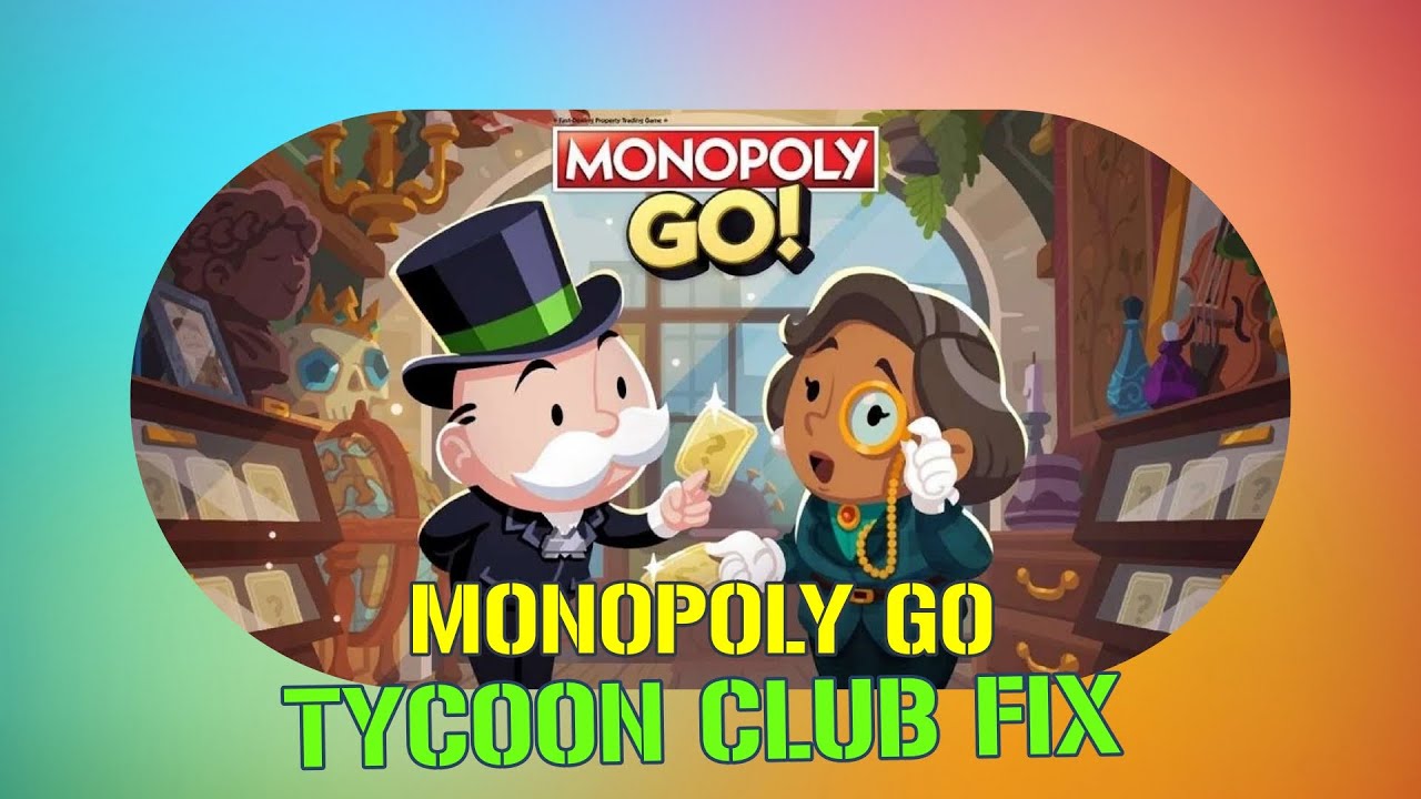 Monopoly GO Fix: Missing Tycoon Club Button Update! - YouTube