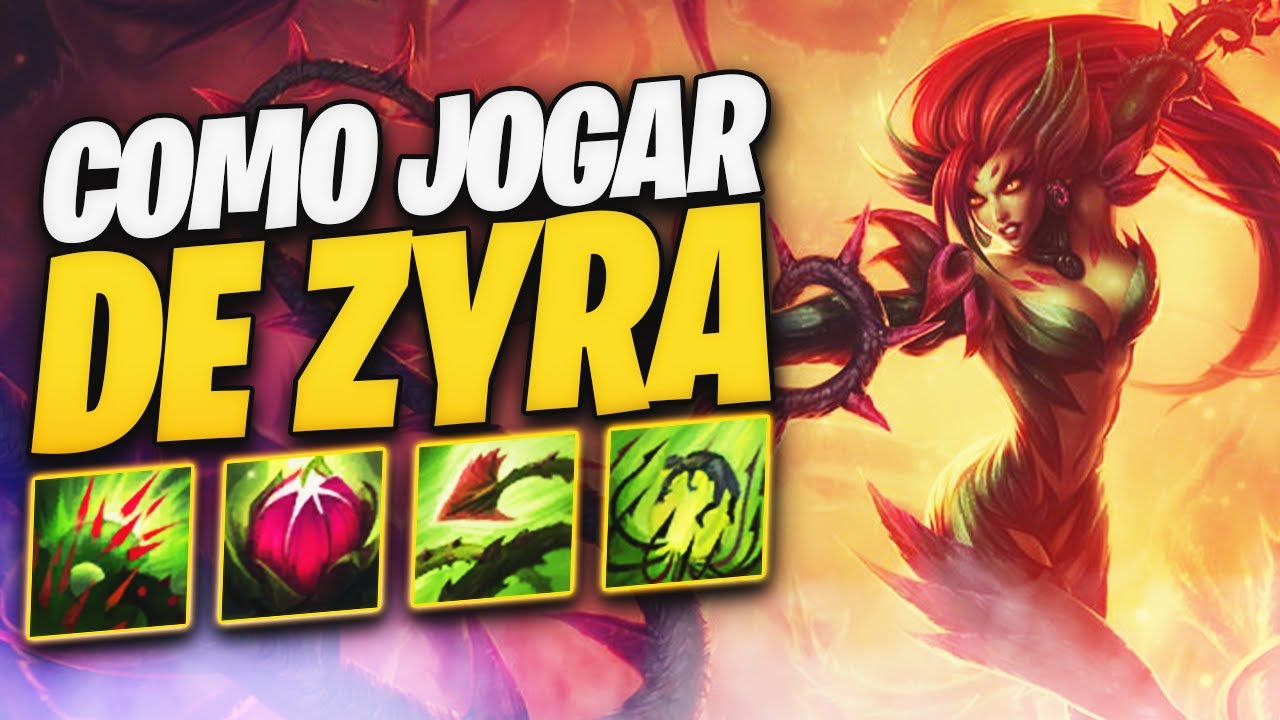 Como Jogar de ZYRA no WILD RIFT! Build Runas e Gameplay TOP 1 - YouTube
