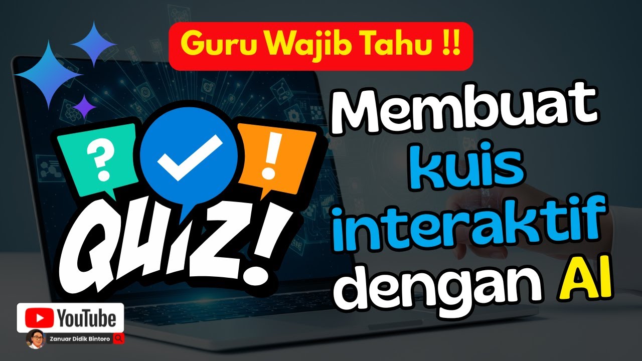 Cara Membuat Kuis Interaktif dengan AI Guru Wajib Tahu - YouTube