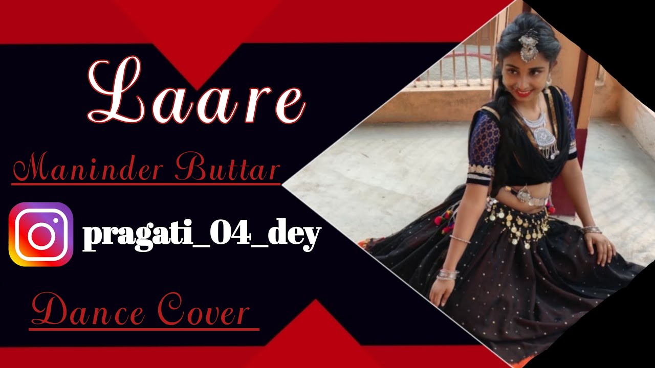 LAARE : Maninder Buttar\ Shargun Mehta \B Praak\ Jaani\Dance Video ...
