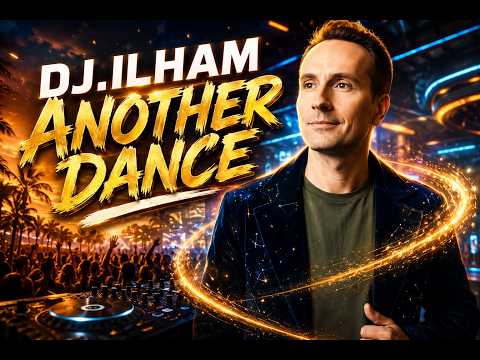 Angel Lover - 🔥 DJ.ILHAM – ANOTHER DANCE | Dance Music Video 🔥