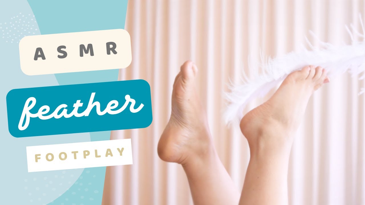 Fun with Feathers *PREMIERE* FOOTPLAY ASMR🩰*Playtime w/ Peacock ...