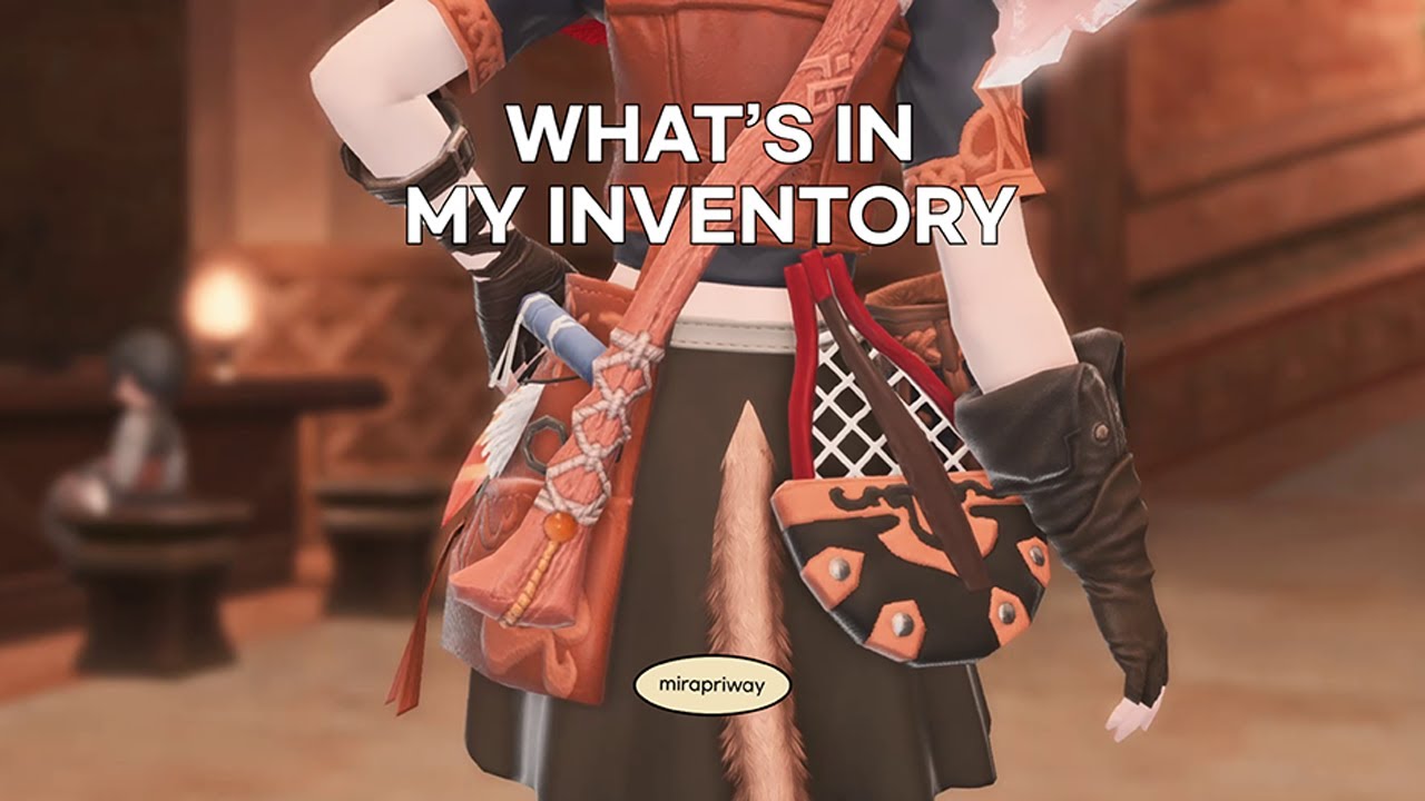 ffxiv｜What`s in my inventory, 왓츠인마이인벤토리 - YouTube
