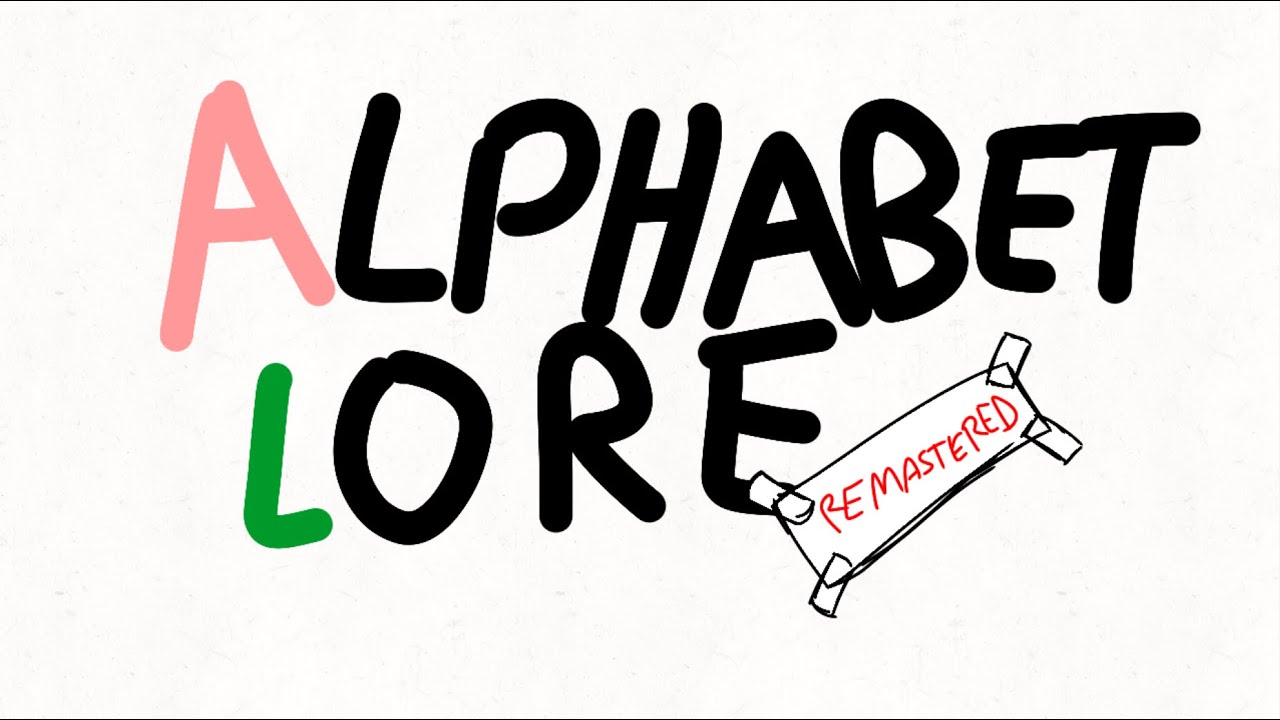 Alphabet Lore Remastered - designs and voice acting! - YouTube