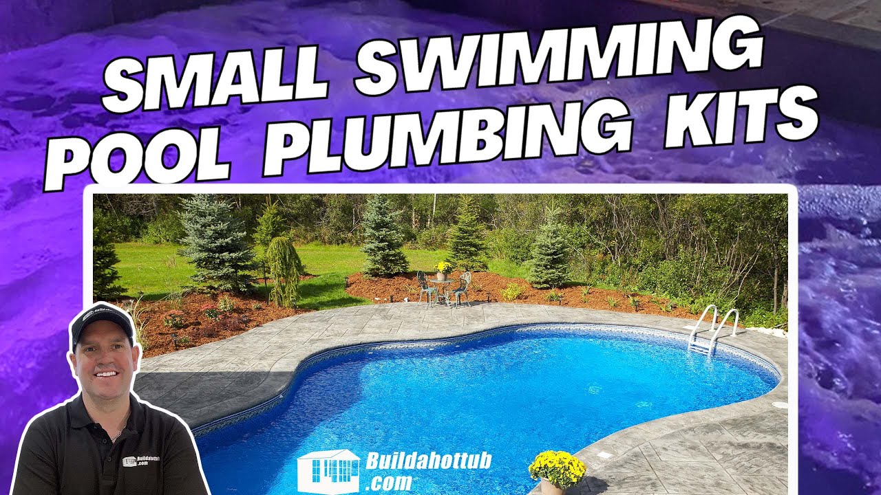 Small Swimming Pool Plumbing Kits - Everything you need to know - YouTube
