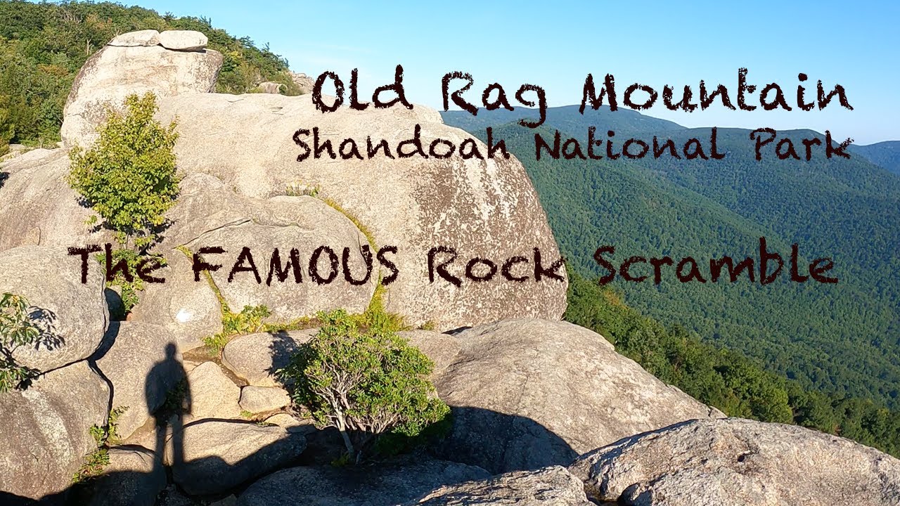 Old Rag - Rock Scramble - September 2021- Shenandoah National Park ...