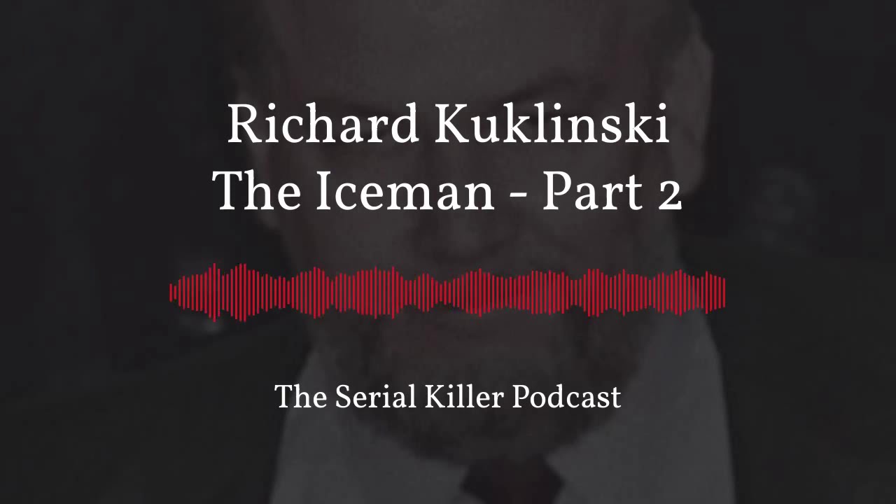 Richard Kuklinski | The Iceman – Part 2 - YouTube