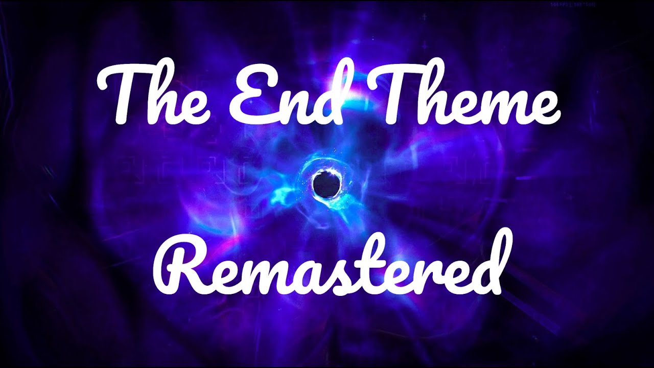 The End Theme (Remastered) - YouTube