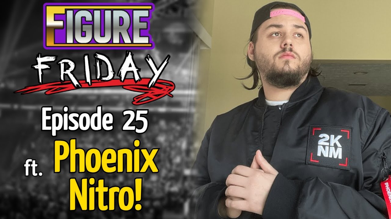 Phoenix Nitro Interview + WWE & AEW Figure Reveals! | FIGURE FRIDAY [Ep ...