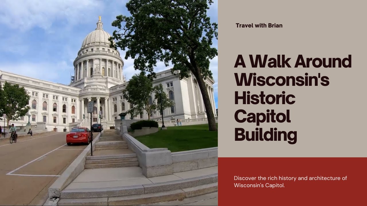 A Walk Around Wisconsin's Historic Capitol Building - YouTube