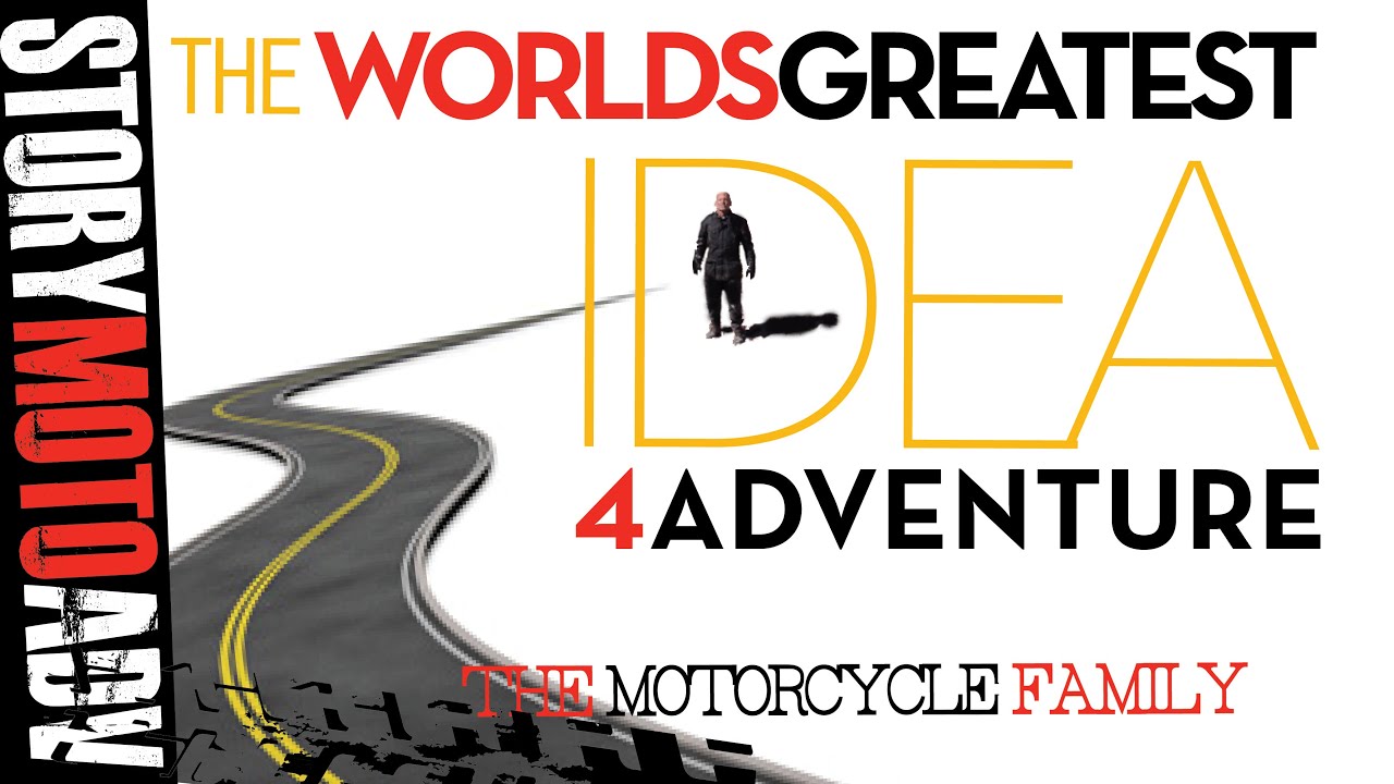 STORY MOTO ADV-Worlds Greatest ADVENTURE RIDING IDEA | 2018 TOUR - YouTube