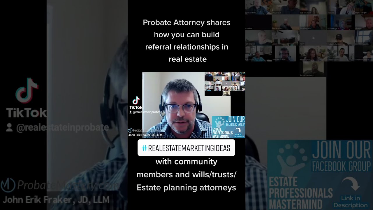 Probate Attorney Referrals for Real Estate: John Fraker on lead ...