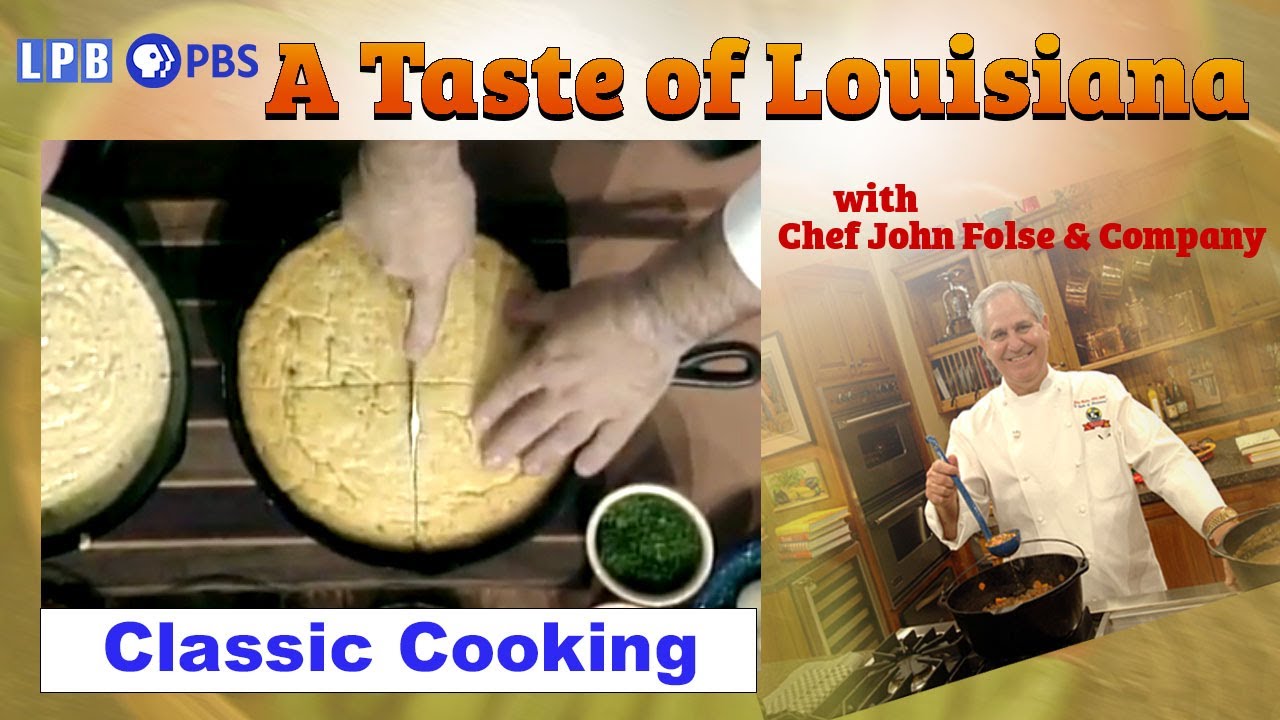 Classic Cooking from the South | A Taste of Louisiana with Chef John ...