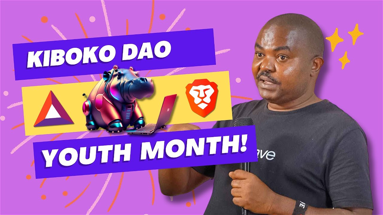 BAT Ambassador Stan Discusses Brave at Kiboko DAO Youth Month Campus ...