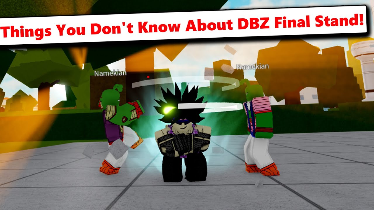 6 Things You Don't Know About DBZ Final Stand - YouTube