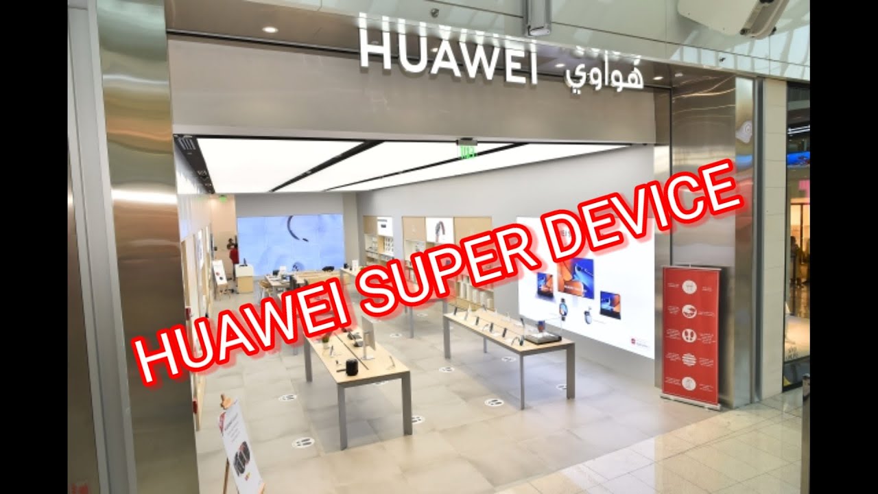 HUAWEI SUPER DEVICE - YouTube